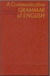 A Communicative Grammar of English - Geoffrey Leech, Jan Svartvik